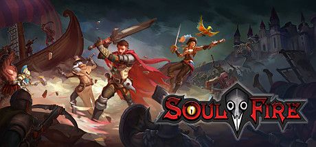 灵魂之火（Soulfire） - GameRes游资网